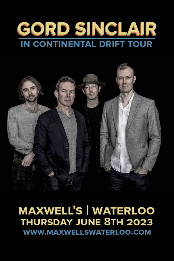 Gord Sinclair – CANCELLED – Maxwell's Concerts and Events