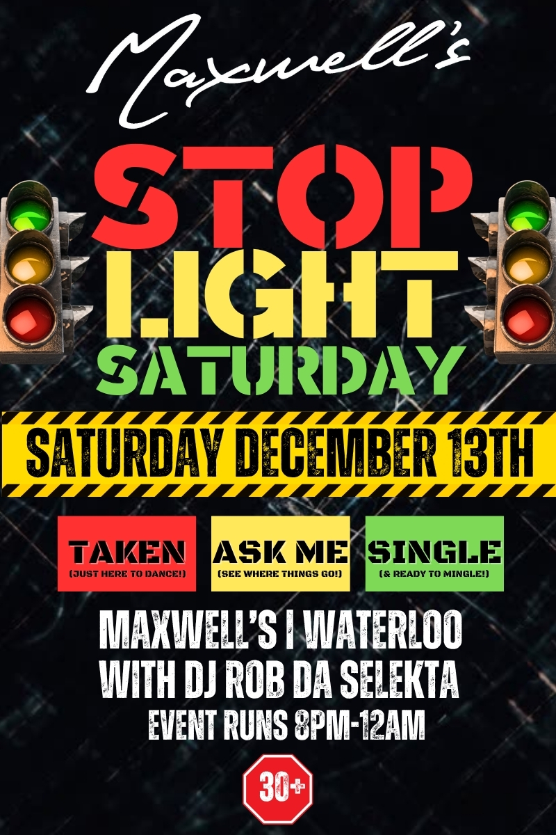 Stoplight Saturday: 30+ Dance Party – Maxwell's Concerts and Events